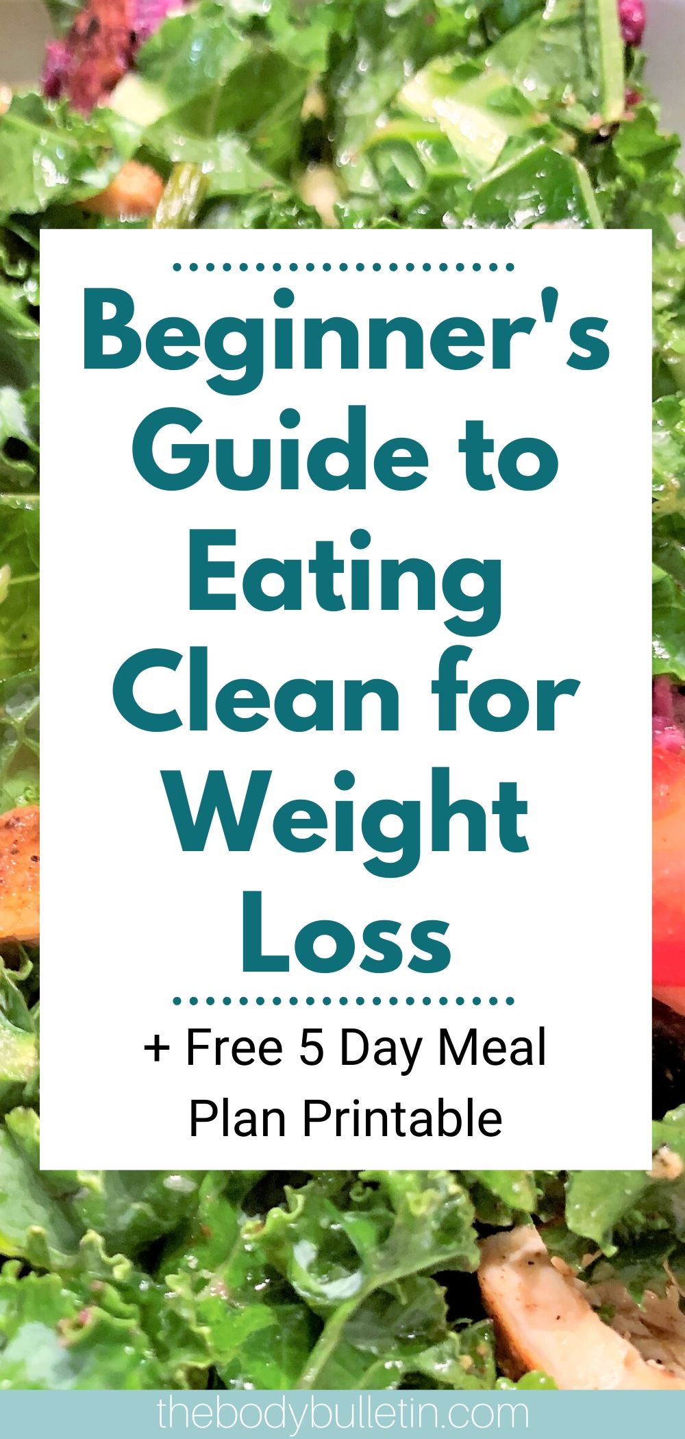 How to Eat Clean For Beginners | The Body Bulletin