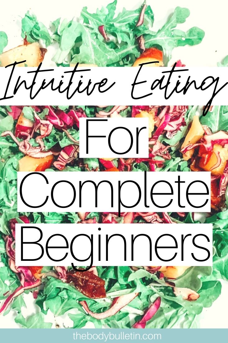 5 Ways to Start Intuitive Eating for Complete Beginners • The Body Bulletin
